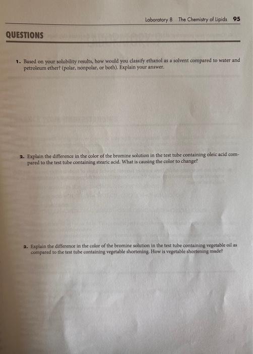 Solved 1. Based on your solubility results, how would you | Chegg.com