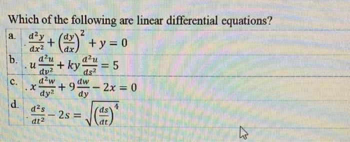 Solved Which of the following are linear differential | Chegg.com