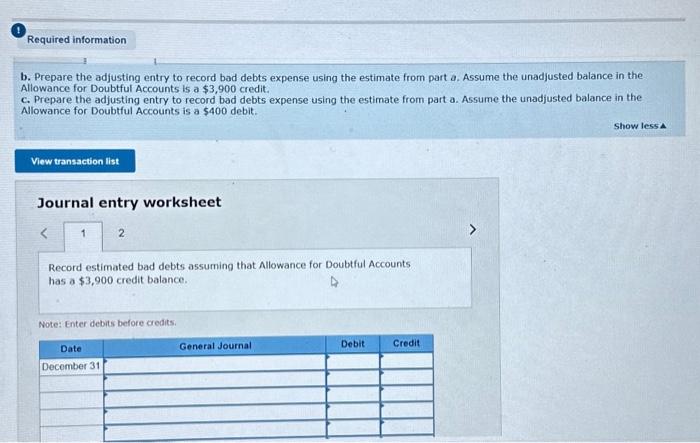 Solved b. Prepare the adjusting entry to record bad debts | Chegg.com