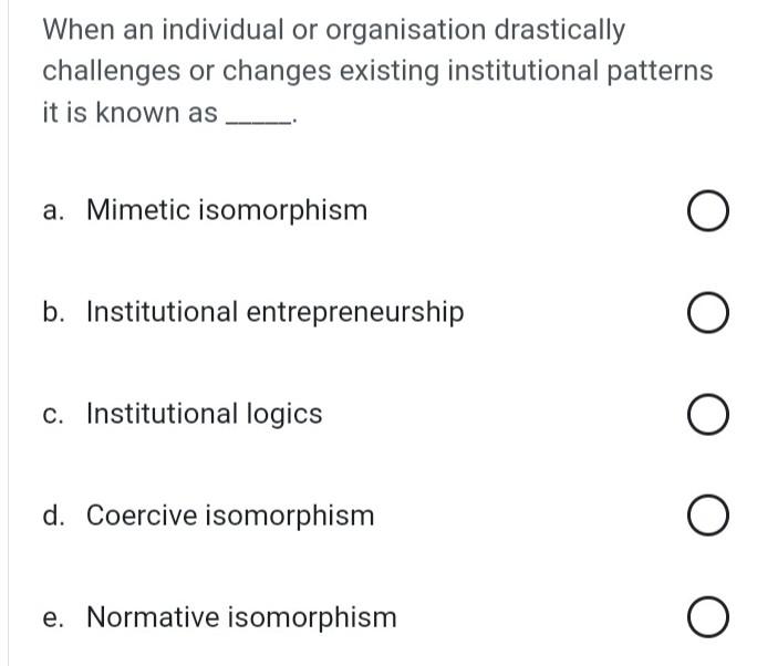 Solved When an individual or organisation drastically | Chegg.com