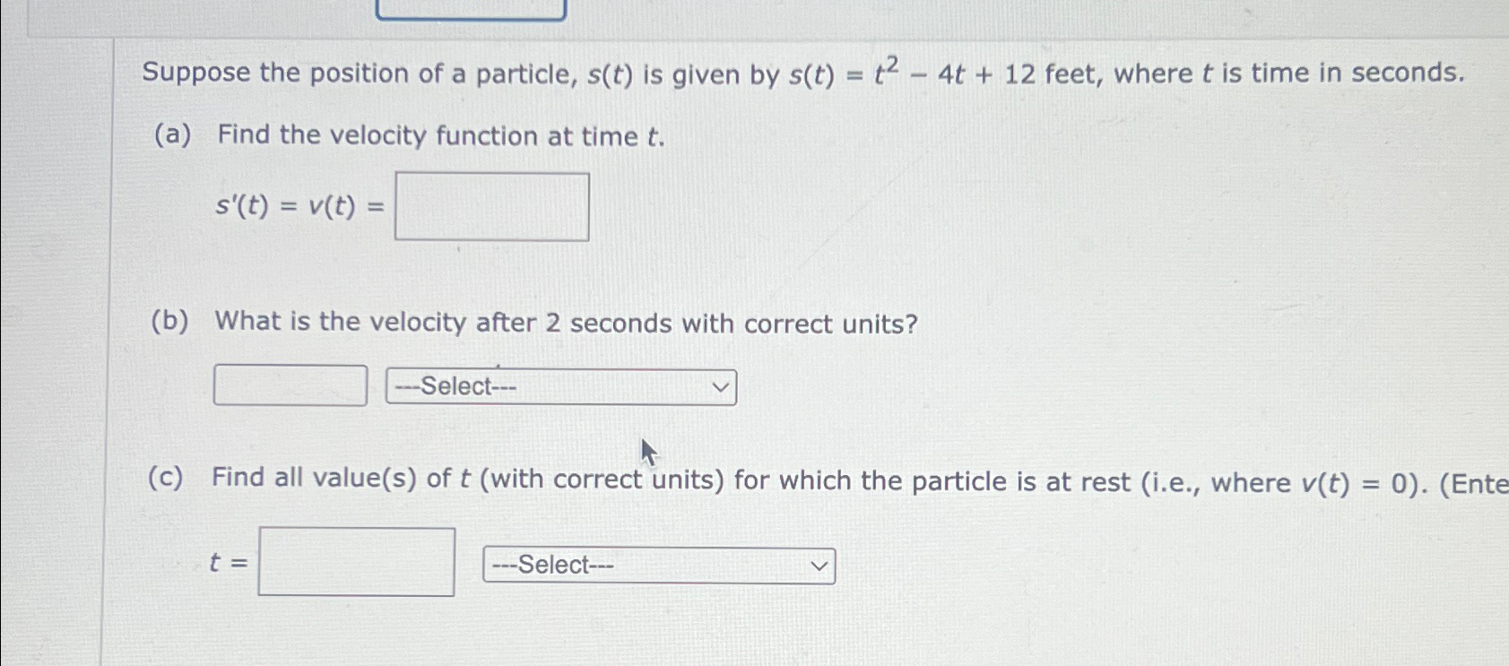 Solved Suppose the position of a particle, s(t) ﻿is given by | Chegg.com