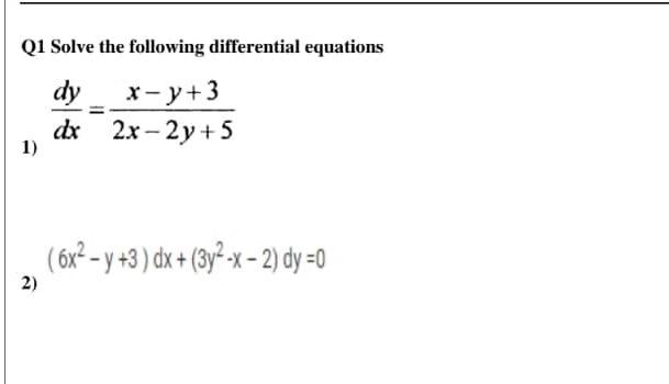 Solved Q1 Solve the following differential equations 1) | Chegg.com