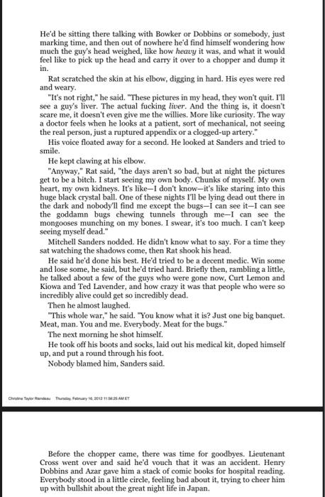 A few words about Rat Kiley. I wasn't there when he | Chegg.com