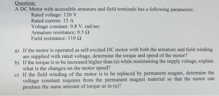 Solved A DC Motor with accessible armature and field | Chegg.com