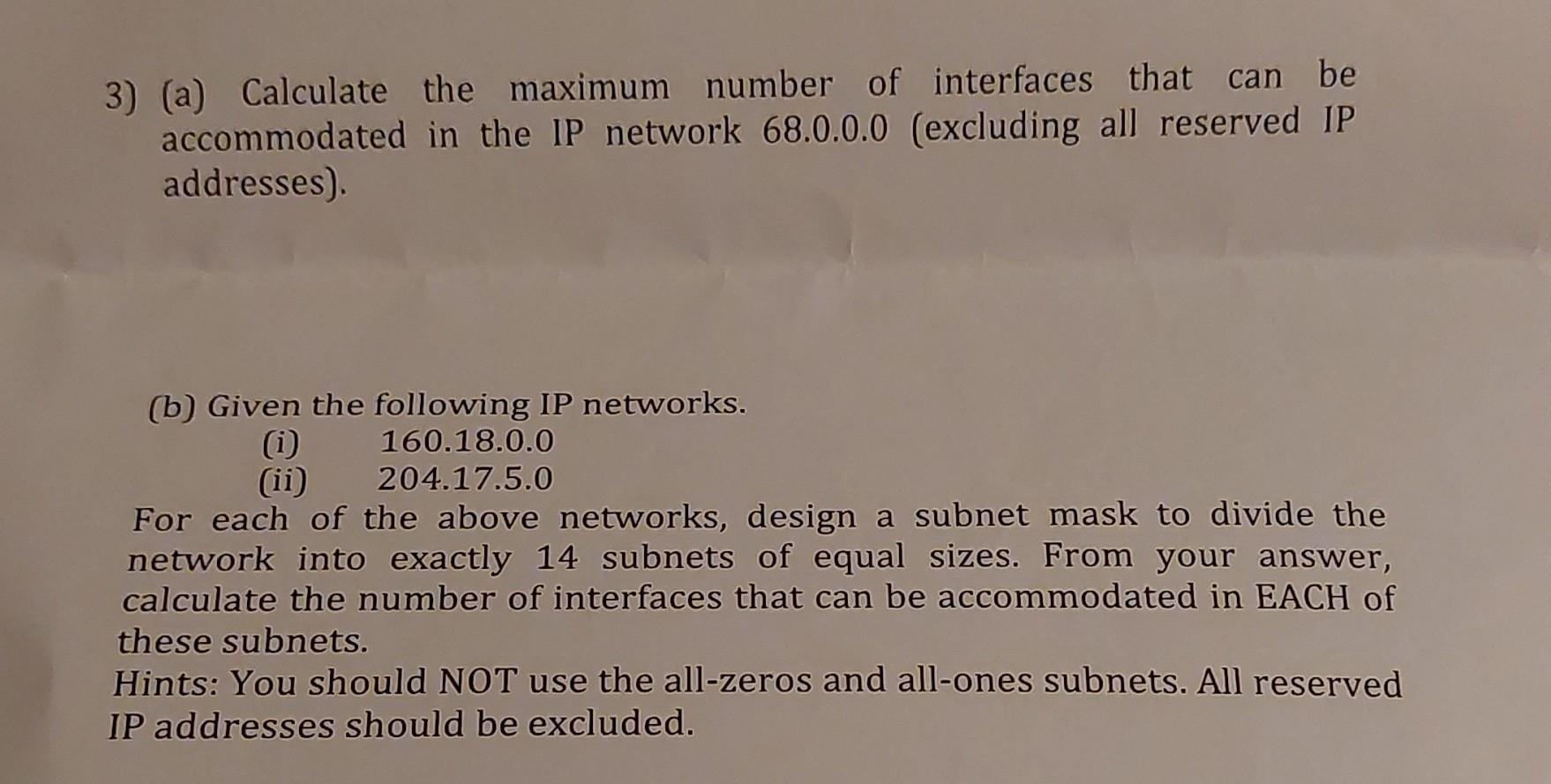 Solved 3) (a) Calculate the maximum number of interfaces | Chegg.com