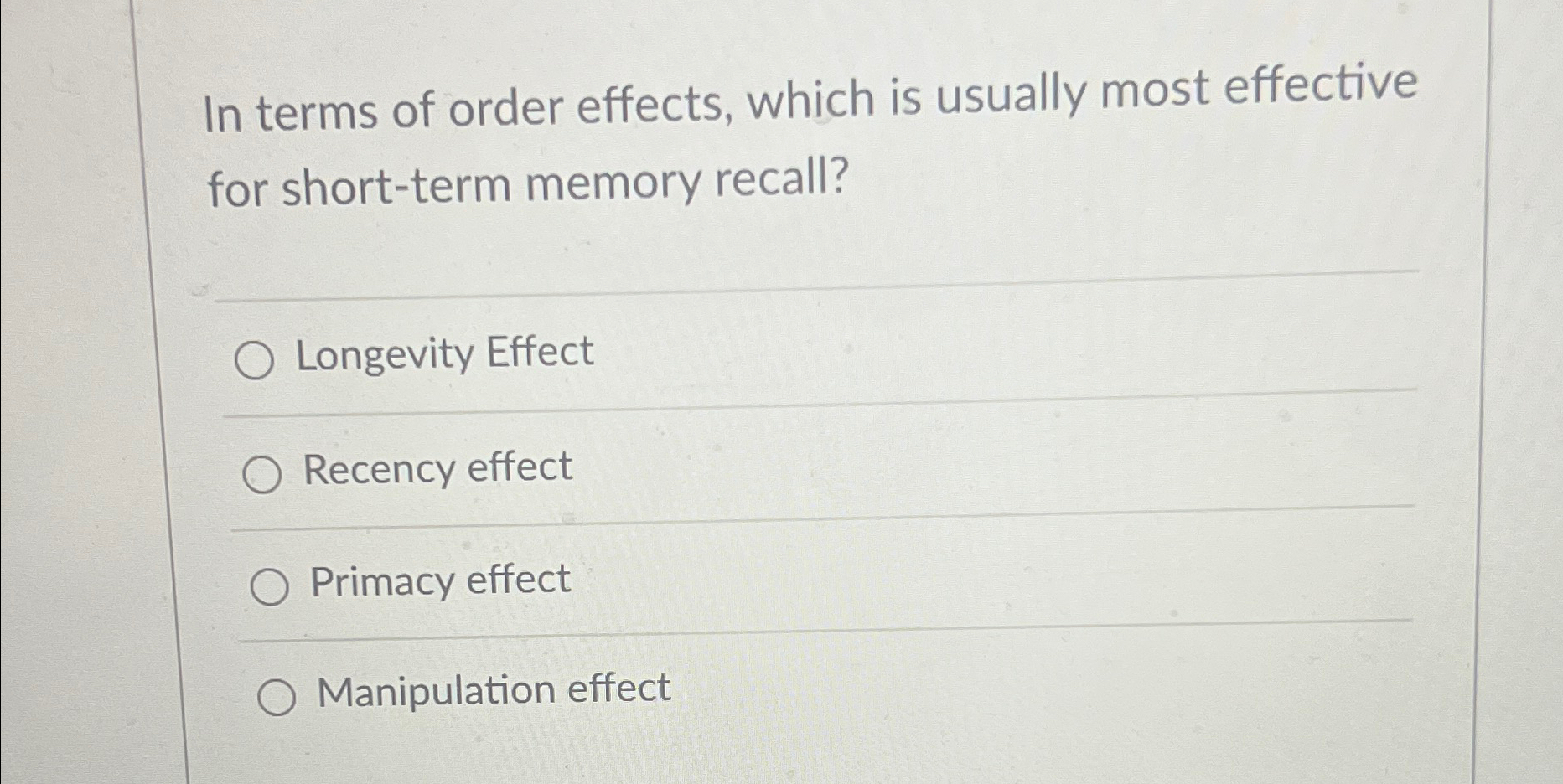 Solved In terms of order effects, which is usually most | Chegg.com