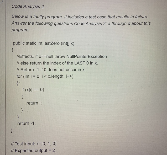Solved Code Analysis 2 Below Is A Faulty Program It 