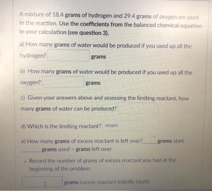Solved the balanced equation is 2H2 + O2 -> 2H2Oit is one | Chegg.com