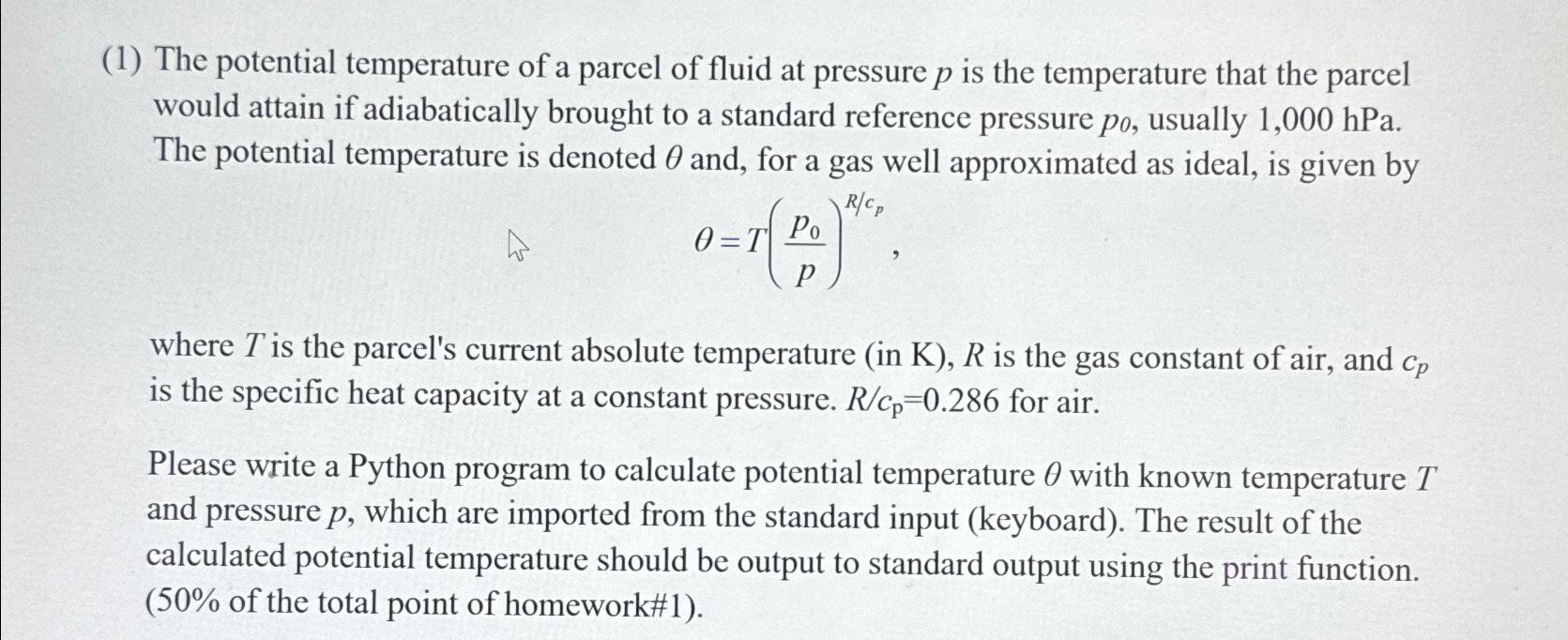 Solved (1) ﻿The potential temperature of a parcel of fluid | Chegg.com