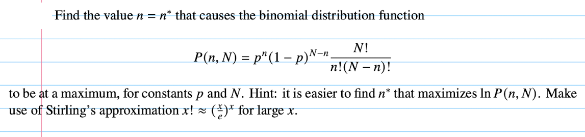 Solved Find the value n=n* ﻿that causes the binomial | Chegg.com
