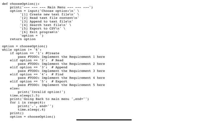 Solved import csv import time def chooseoption(): print('-.- | Chegg.com