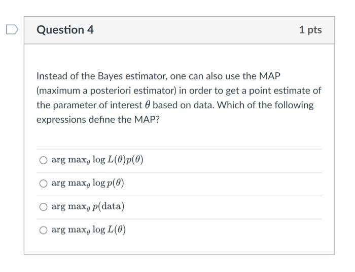 Solved Instead of the Bayes estimator, one can also use the | Chegg.com
