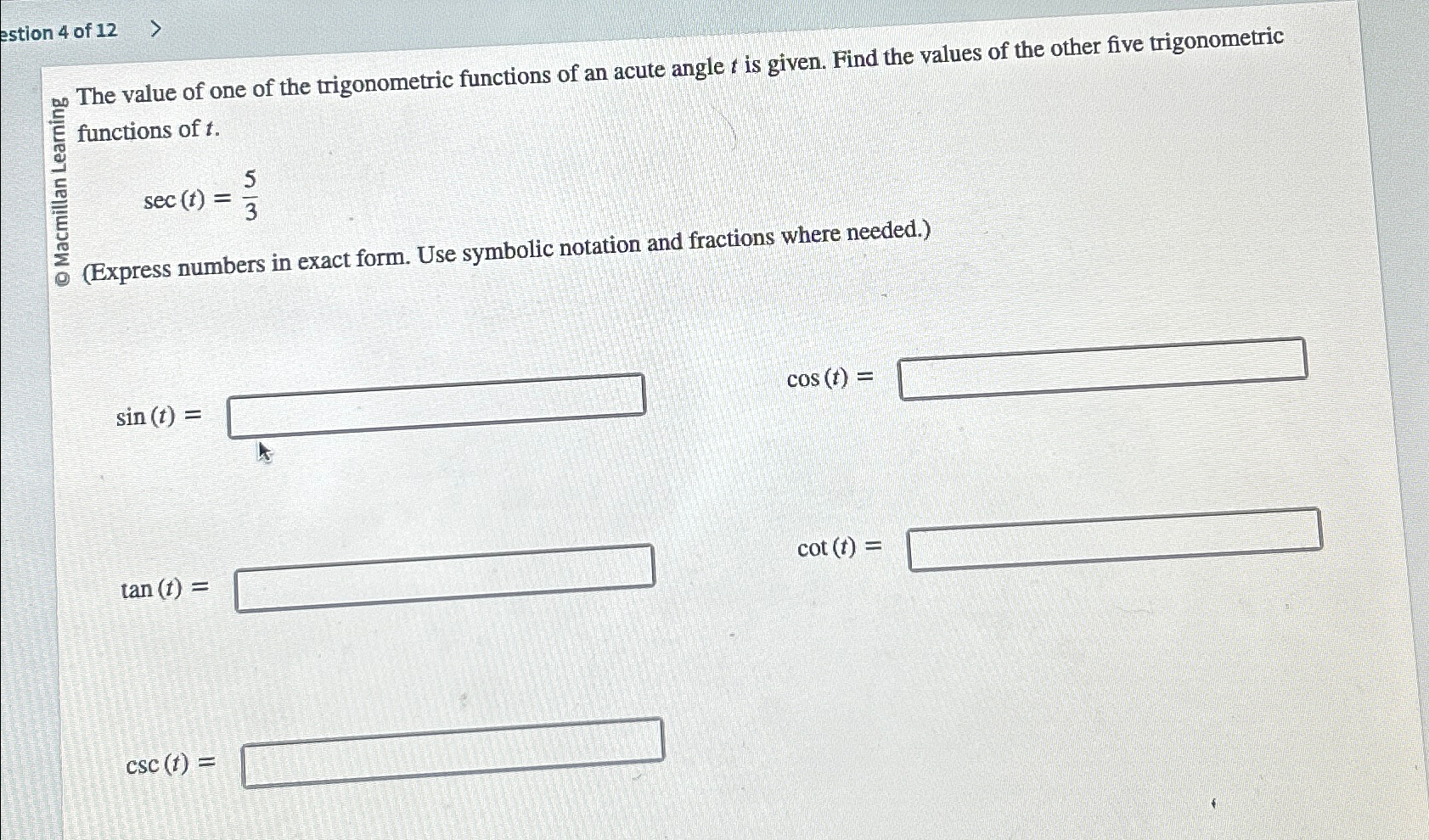 Solved The value of one of the trigonometric functions of an | Chegg.com
