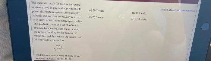 Solved The quadrutic mean (or root mean square) is usually | Chegg.com
