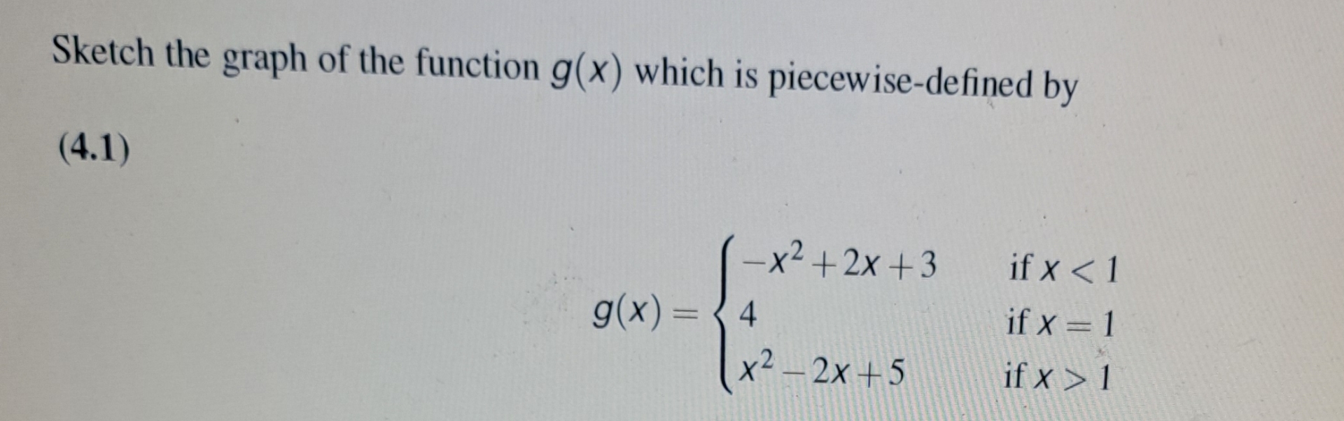 Solved Sketch the graph of the function g(x) ﻿which is | Chegg.com