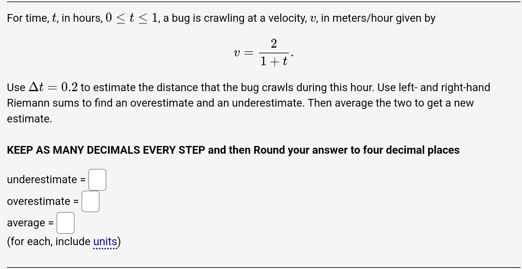 Solved For time, t, ﻿in hours, 0≤t≤1, ﻿a bug is crawling at | Chegg.com