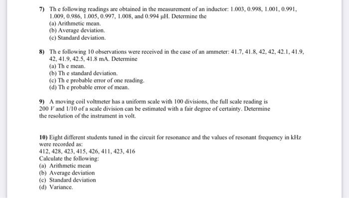 Solved 7) The following readings are obtained in the | Chegg.com