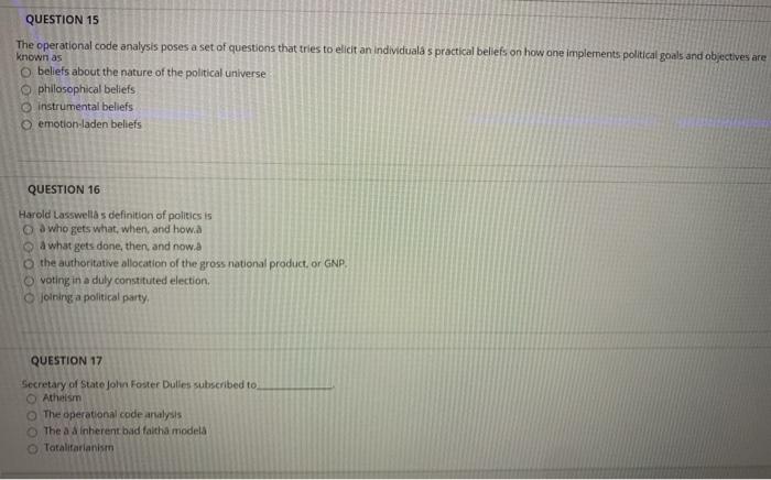 Solved QUESTION 15 The operational code analysis poses a set | Chegg.com
