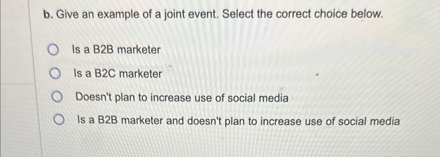 Solved b. ﻿Give an example of a joint event. Select the | Chegg.com