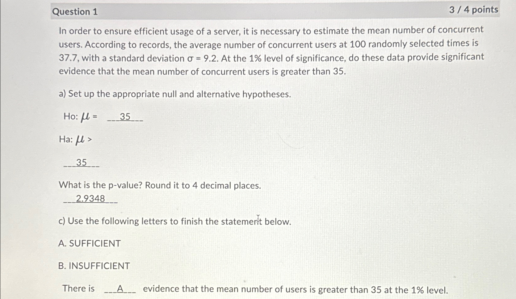 Solved Question 134 ﻿pointsIn order to ensure efficient | Chegg.com