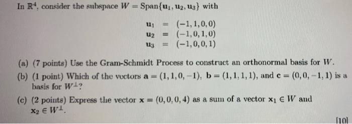 Solved In R4, consider the subspace W = Span(u1, u2, u3} | Chegg.com