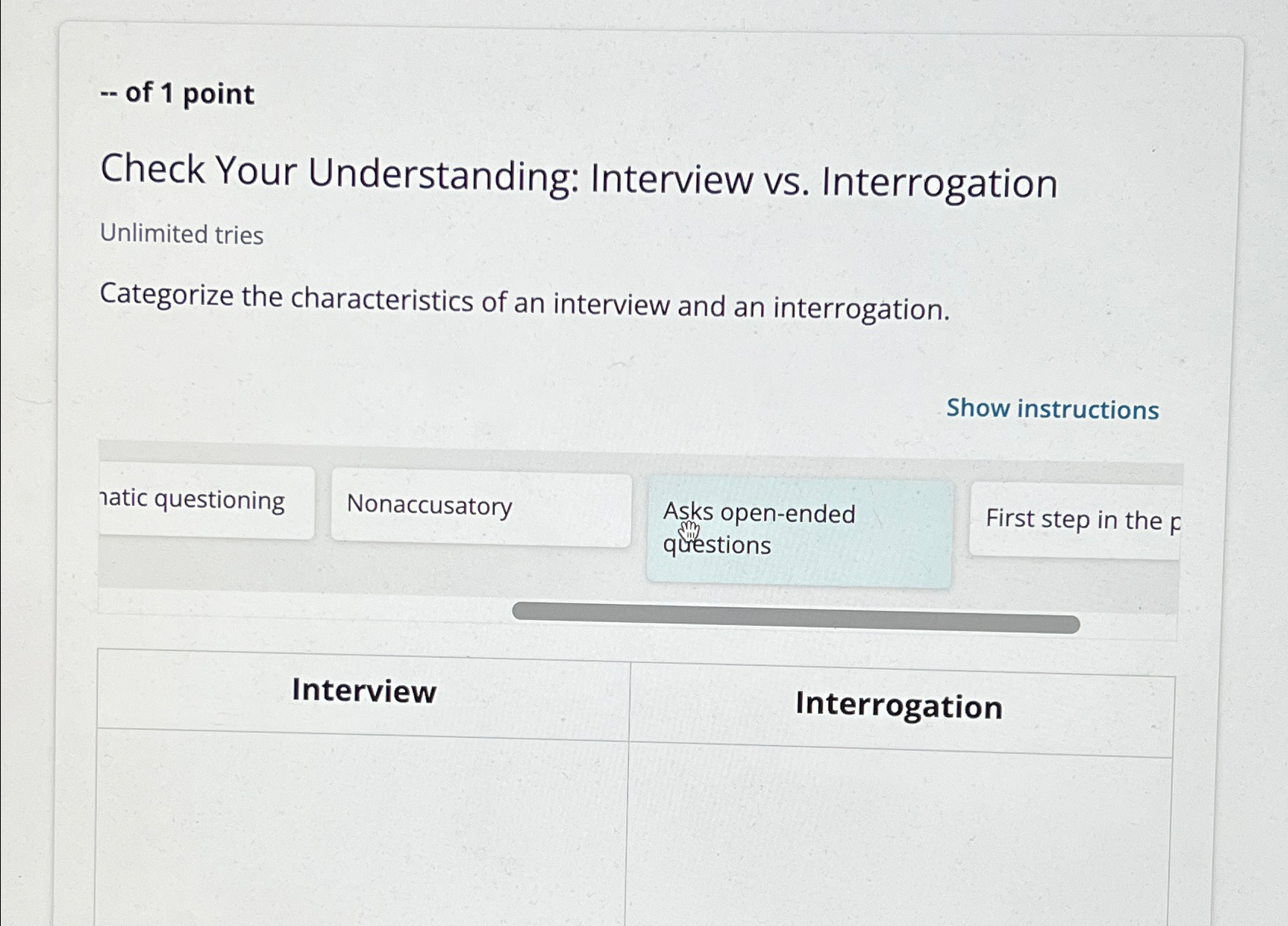Solved -- ﻿of 1 ﻿pointCheck Your Understanding: Interview | Chegg.com