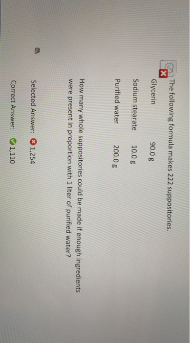 Solved The following formula makes 222 suppositories. | Chegg.com