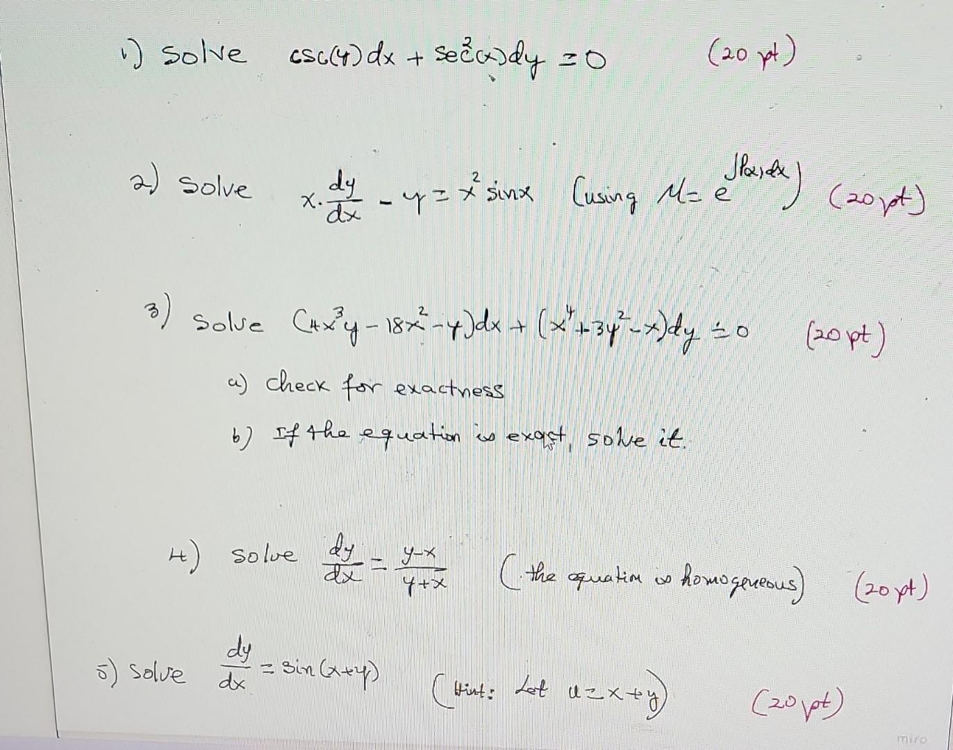 Solved Solve csc(y)dx+sec2(x)dy=0(20pt) 2) Solve | Chegg.com