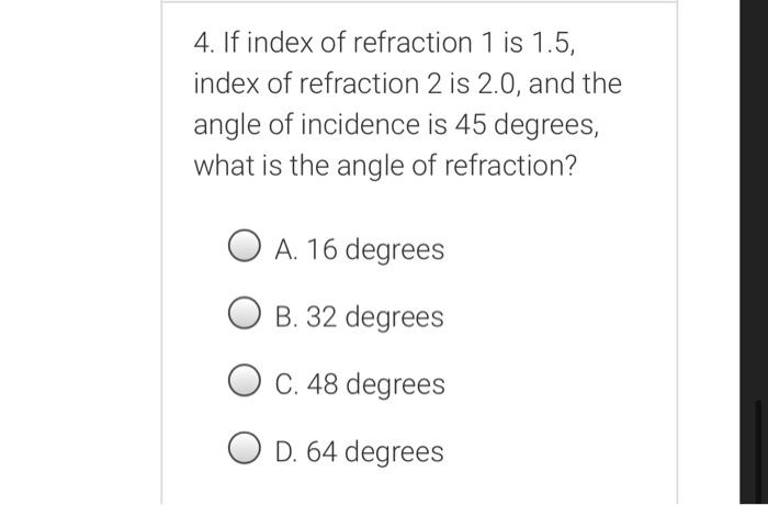 Solved 1. In which image below is the angle of refraction | Chegg.com
