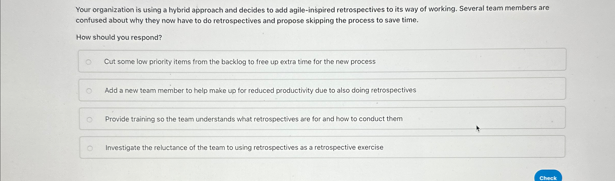 Solved Your organization is using a hybrid approach and | Chegg.com