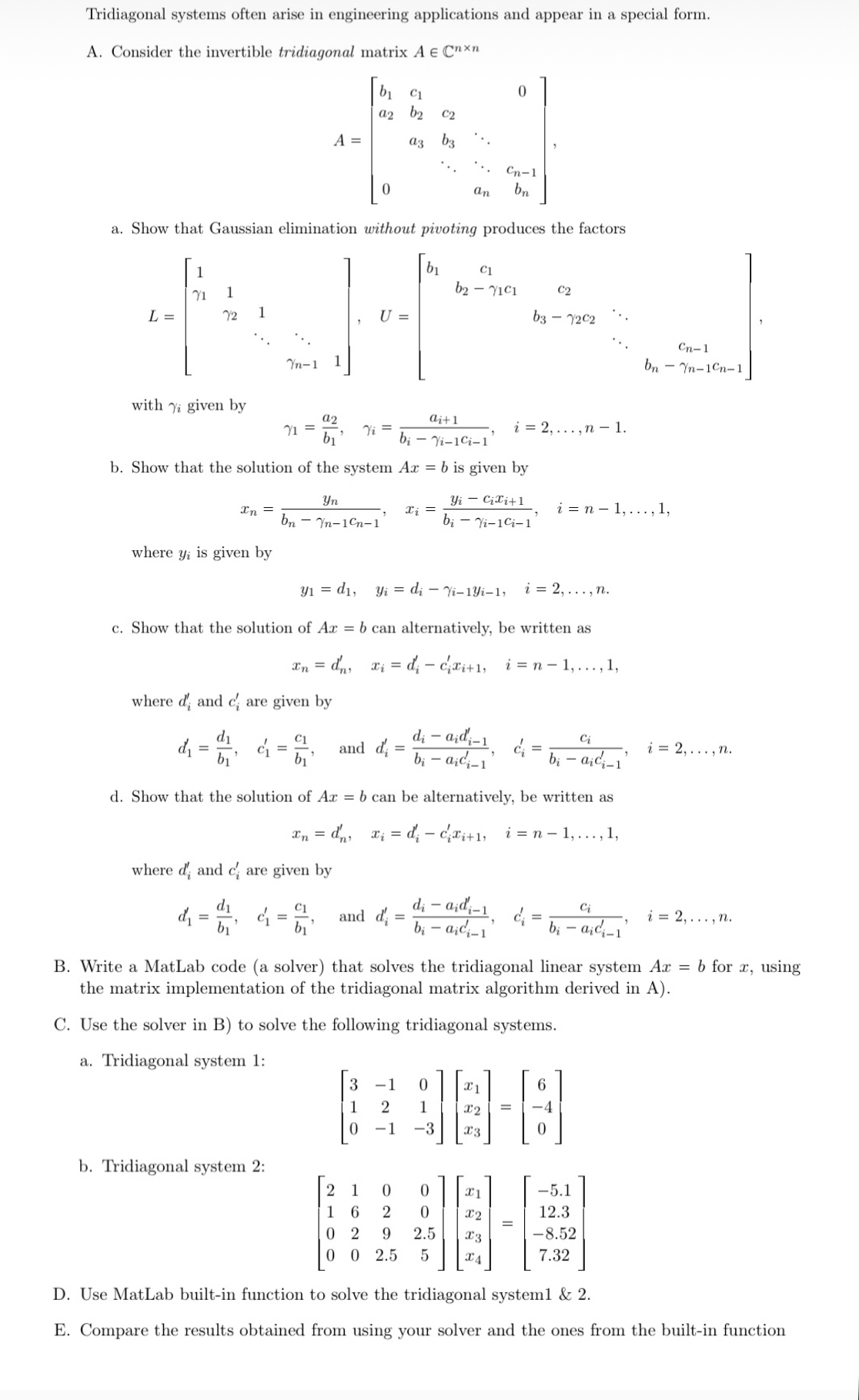 Solved Tridiagonal systems often arise in engineering | Chegg.com