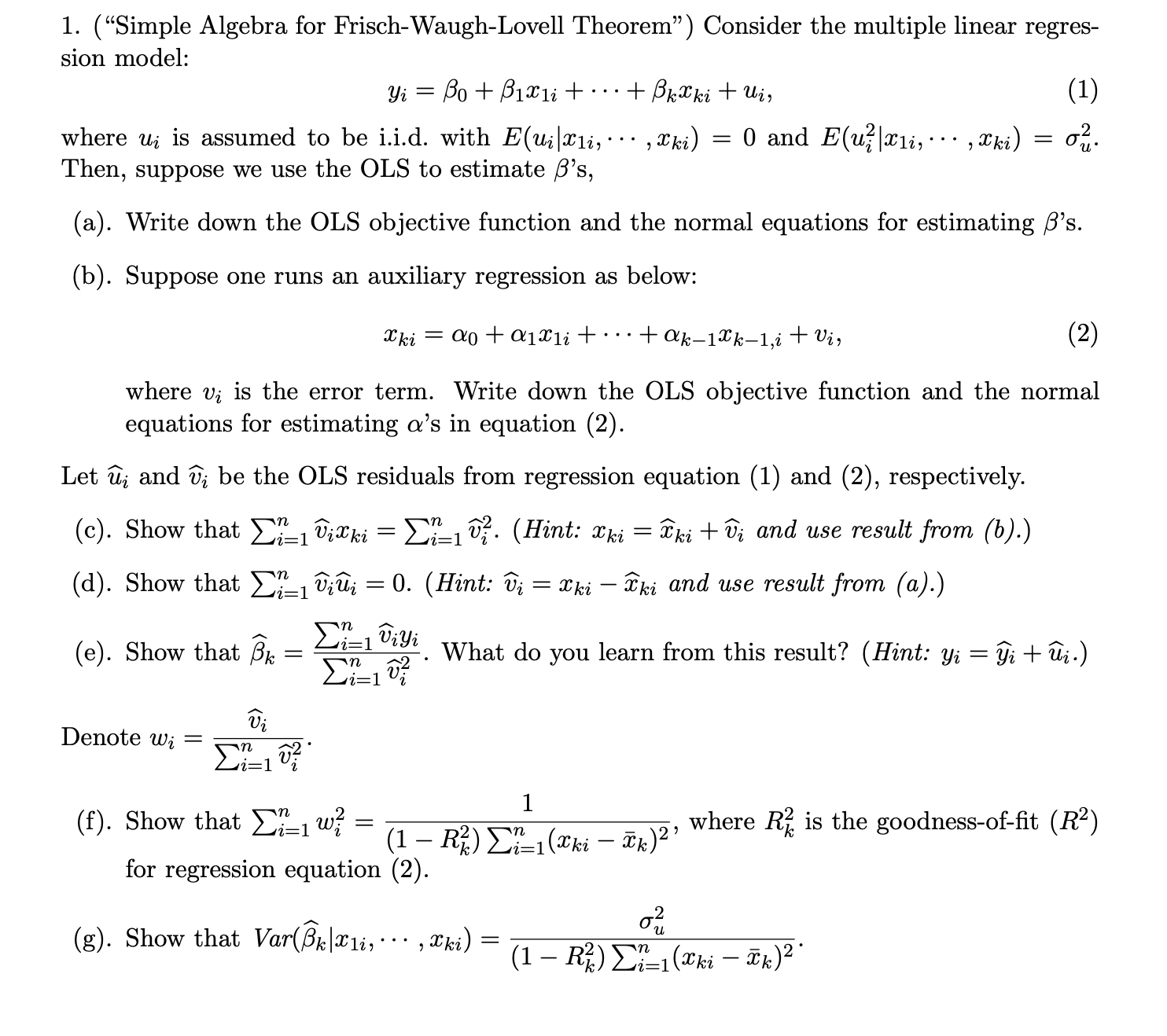 Solved ("Simple Algebra for Frisch-Waugh-Lovell Theorem") | Chegg.com