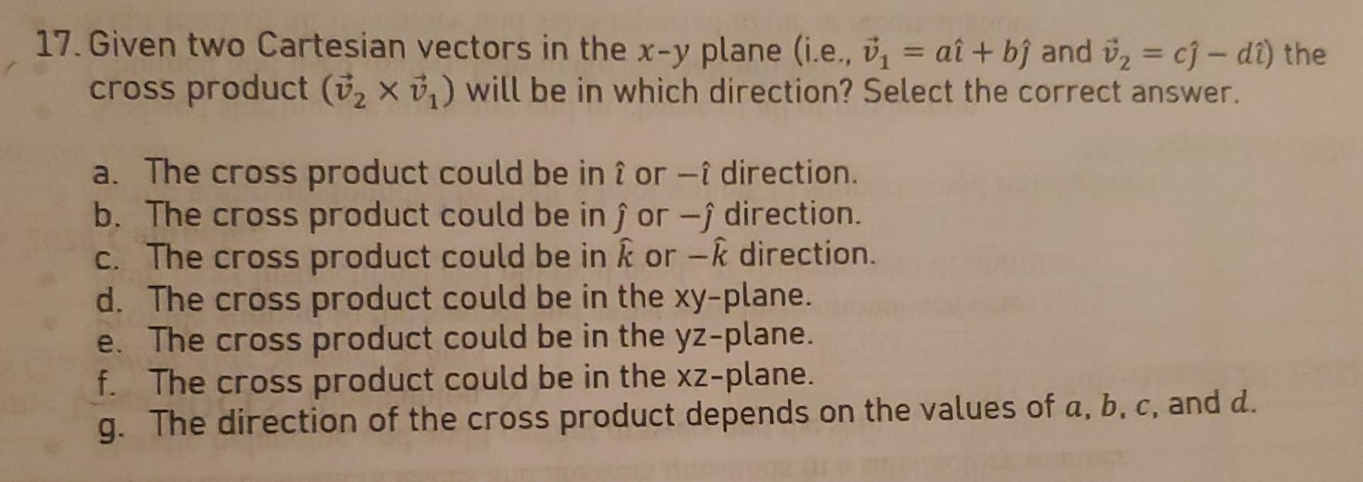 Solved Given two Cartesian vectors in the x-y ﻿plane (i.e., | Chegg.com