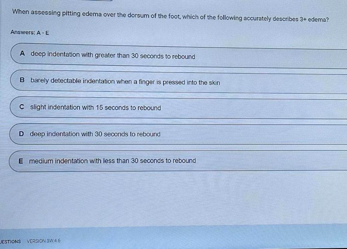 Solved When assessing pitting edema over the dorsum of the | Chegg.com