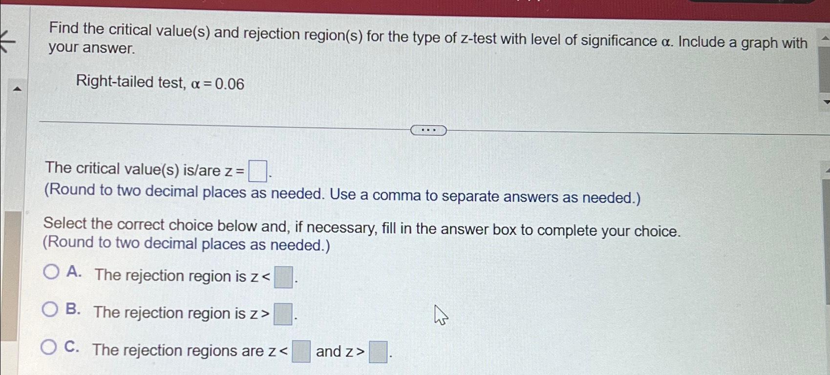Solved Find the critical value(s) ﻿and rejection region(s) | Chegg.com
