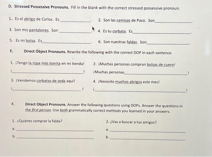 D. Stressed Possessive Pronouns. Fill in the blank | Chegg.com