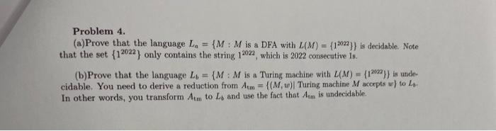 Solved Problem 4. (a)Prove that the language La={M:M is a | Chegg.com