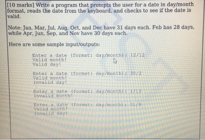 Solved 10 Marks Write A Program That Prompts The User For 1099