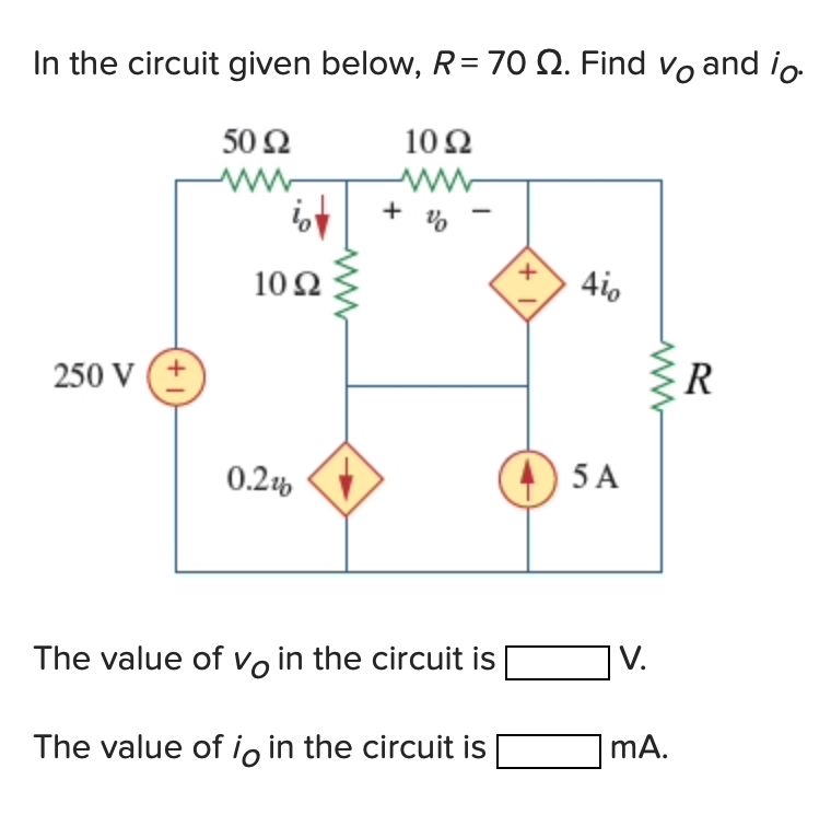 Solved In the circuit given below, R=70Ω. ﻿Find vO ﻿and | Chegg.com
