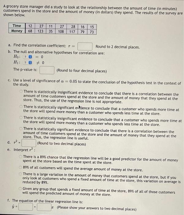 Solved A grocery store manager did a study to look at the | Chegg.com