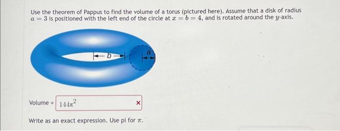 Solved Use the theorem of Pappus to find the volume of a | Chegg.com