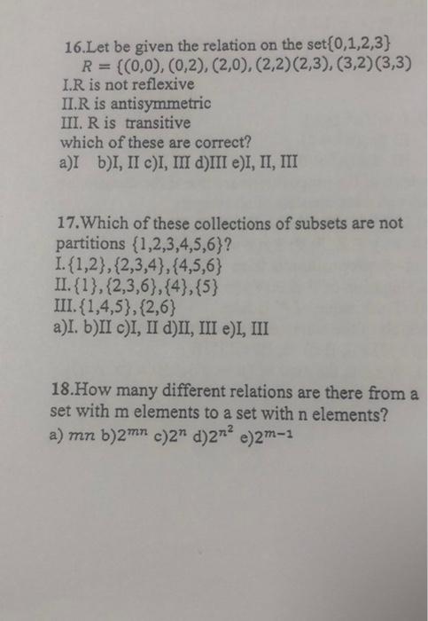 Solved 16. Let be given the relation on the set {0,1,2,3} | Chegg.com