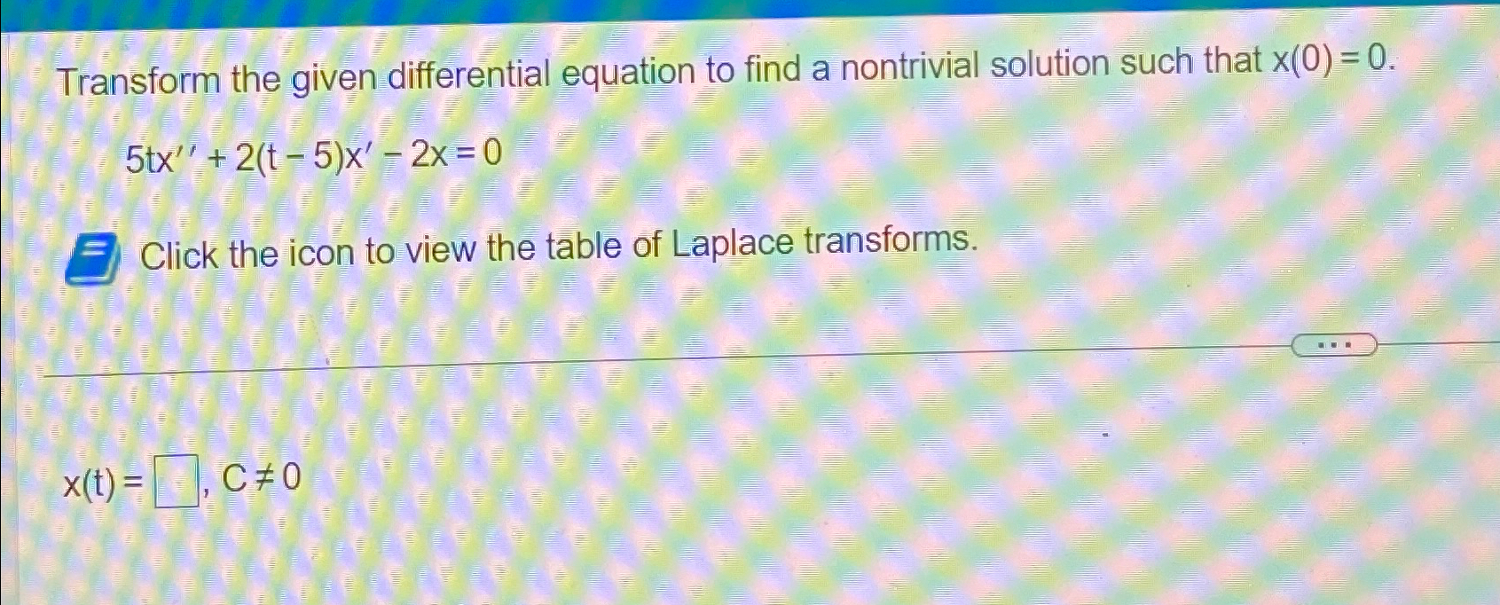 Solved Transform the given differential equation to find a | Chegg.com