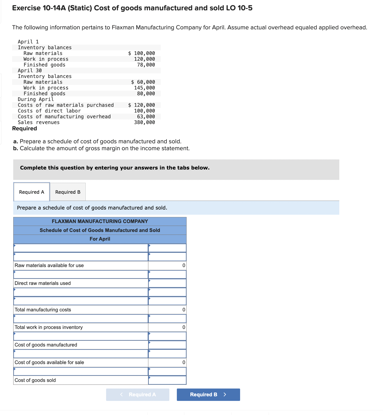 Solved Exercise 10-14A (Static) ﻿Cost of goods manufactured | Chegg.com