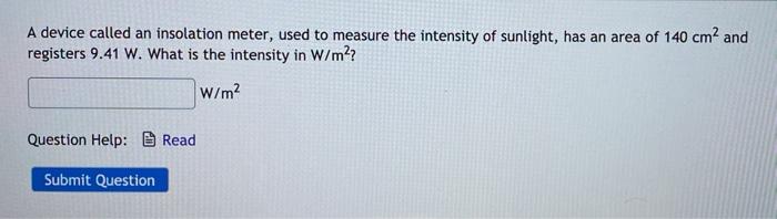 Solved A device called an insolation meter, used to measure | Chegg.com