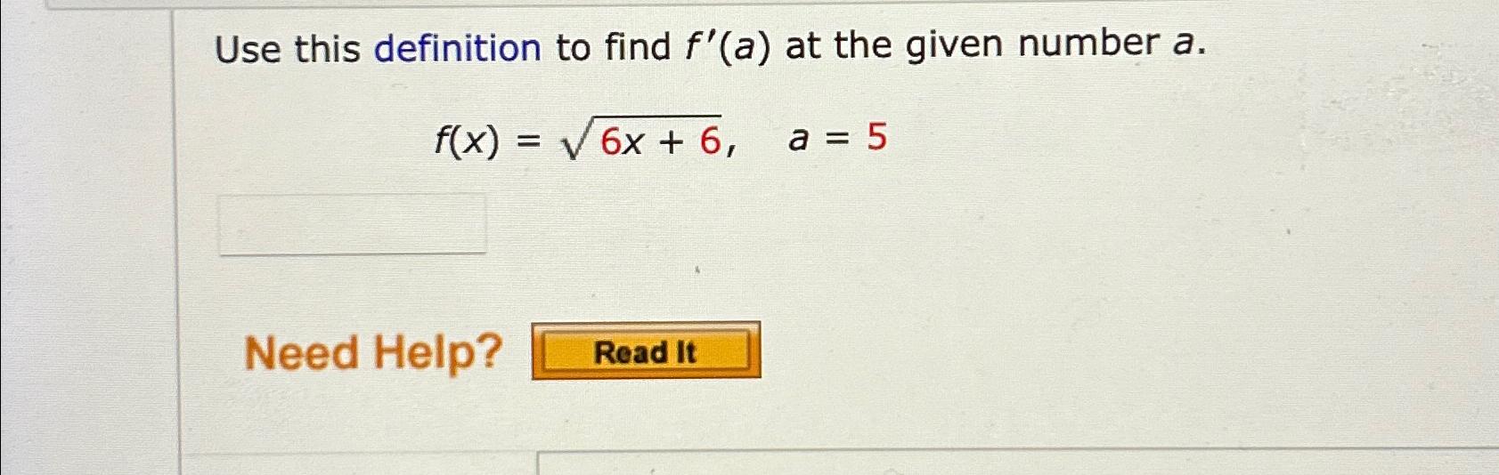 Solved Use this definition to find f'(a) ﻿at the given | Chegg.com