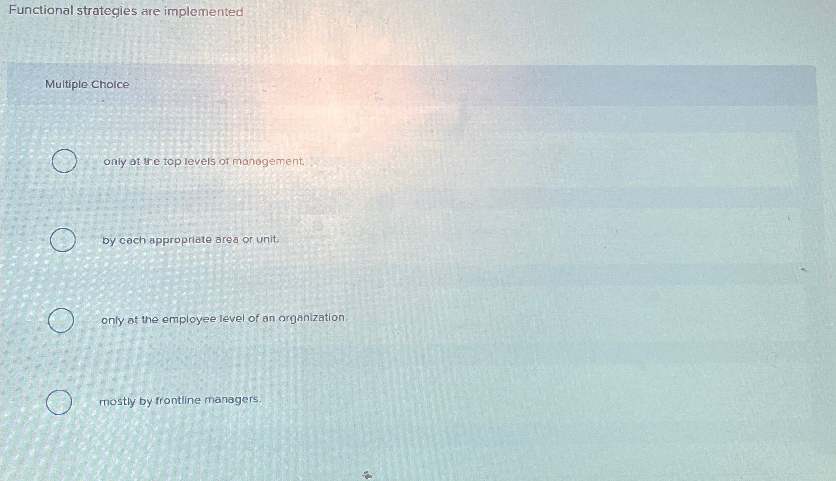 Solved Functional strategies are implementedMultiple | Chegg.com