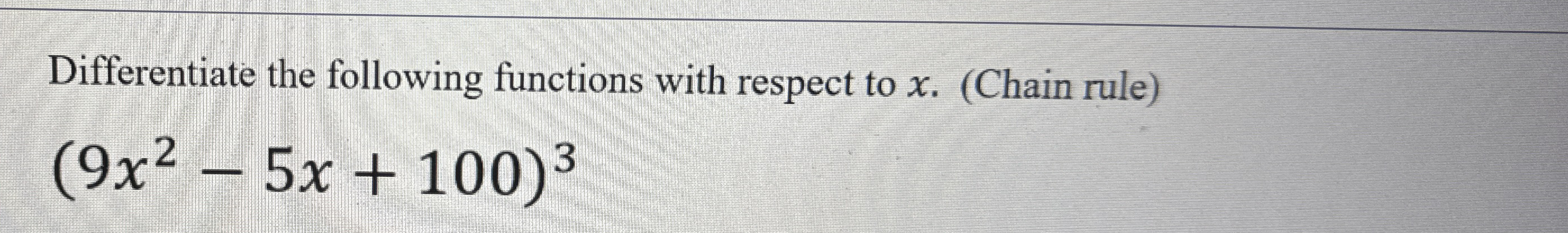 Solved Differentiate the following functions with respect to | Chegg.com