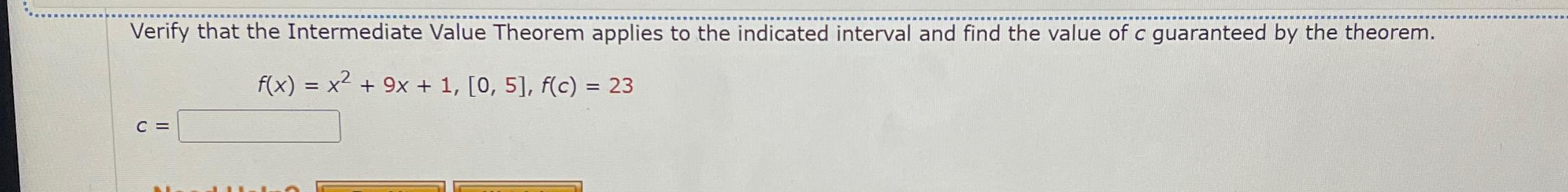 Solved Verify that the Intermediate Value Theorem applies to | Chegg.com