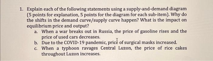 Solved 1. Explain each of the following statements using a | Chegg.com